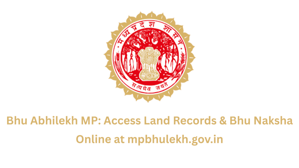 Bhu Abhilekh MP: Check Land Records At Mpbhulekh.gov.in