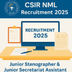 CSIR NML Recruitment 2025 – 21 Posts, Apply Online Now